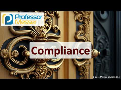 Compliance - CompTIA Security+ SY0-701 - 5.4