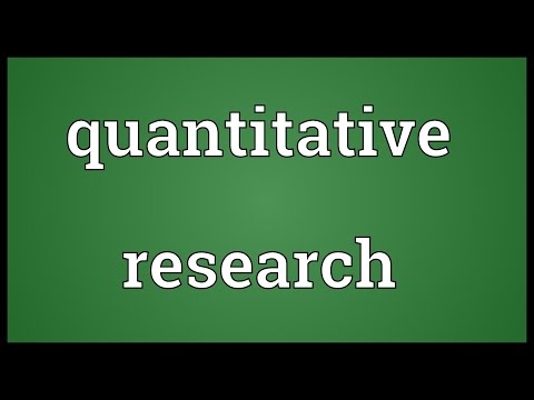 Quantitative research Meaning
