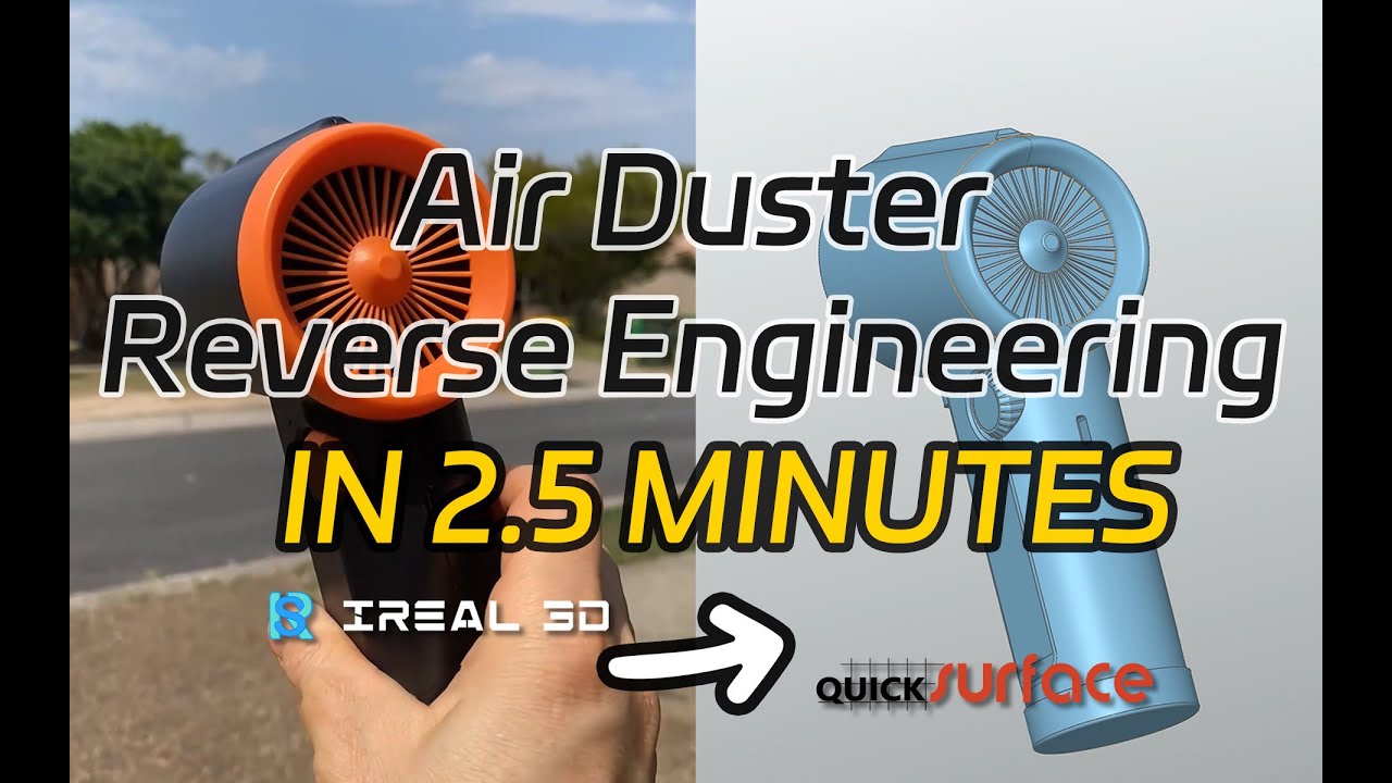 QUICKSURFACE - How to Reverse Engineering From 3D Scan Data Captured by iReal M3 3D Scanner