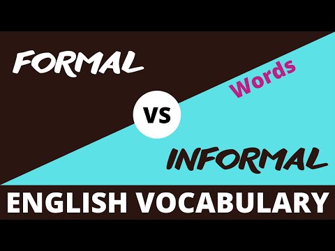 FORMAL VS INFORMAL WORDS | ENGLISH VOCABULARY QUIZ