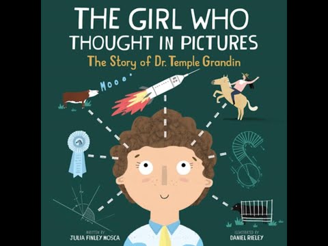 The Girl Who Thought In Pictures - Read Aloud