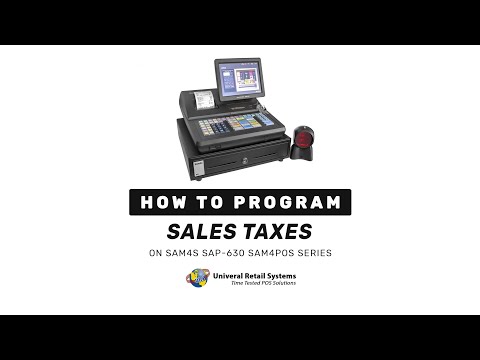 How to program the Taxes on a SAM4's SAP-630 Cash Register