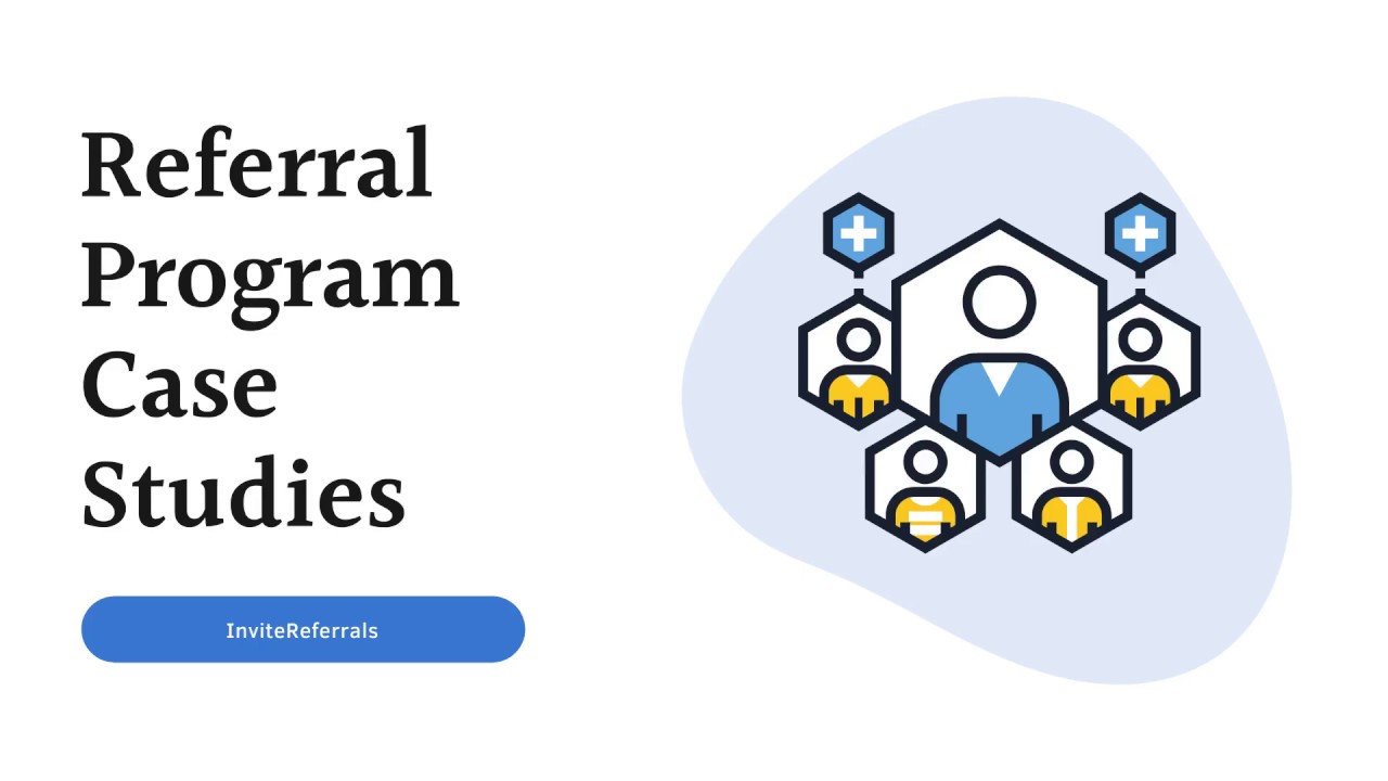 What You Can Learn From the Referral Program Case Studies