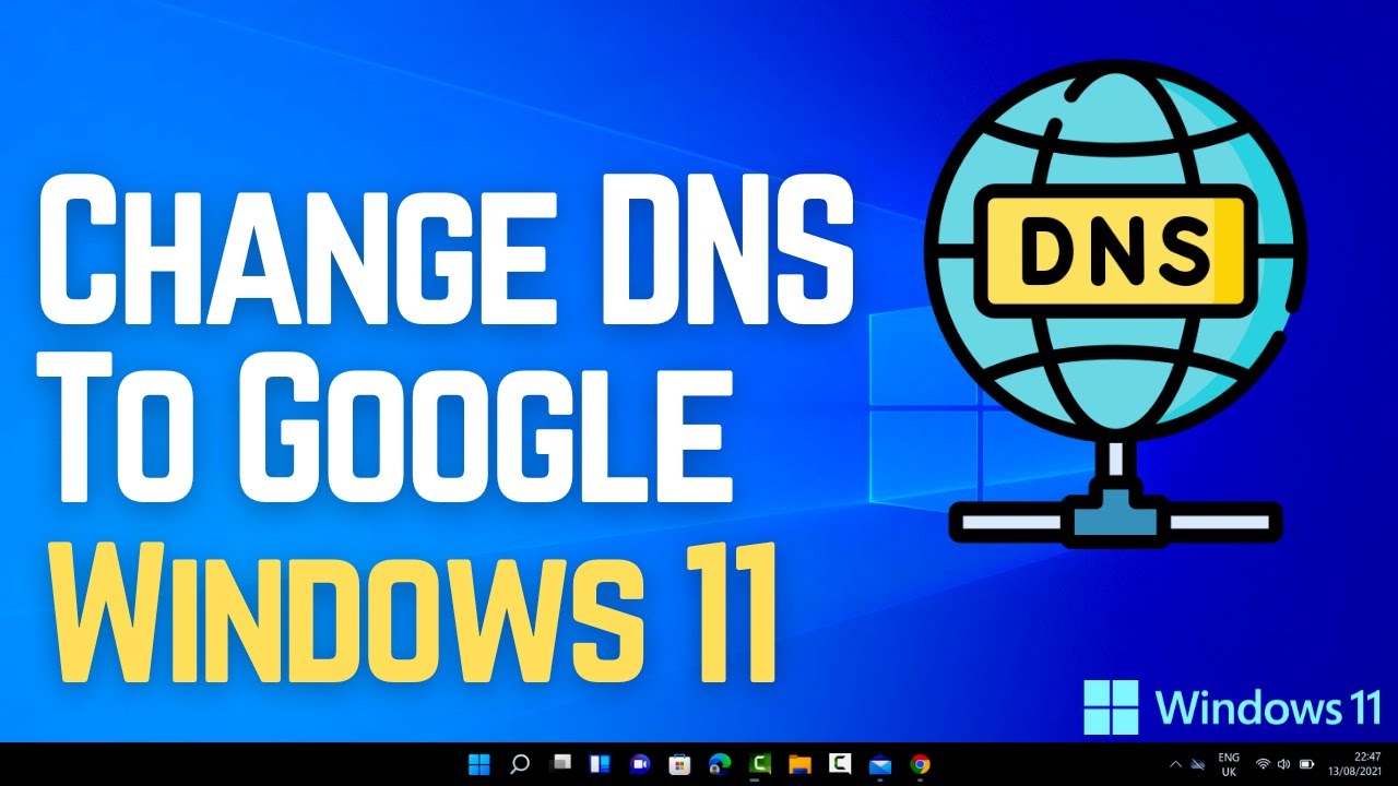 How To Configure Google DNS On Windows 11