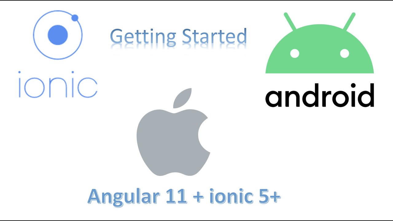 iONIC 5 Angular 11 Getting Started | Environment setup