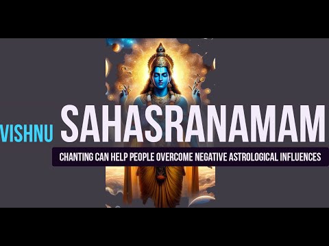 Vishnu Sahasranamam first 36 names | श्री विष्णु सहस्रनाम | Mapped to Ashwini Nakshatra