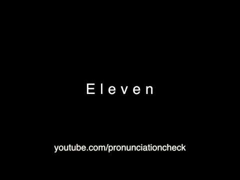 How To Pronounce 11 (Eleven)