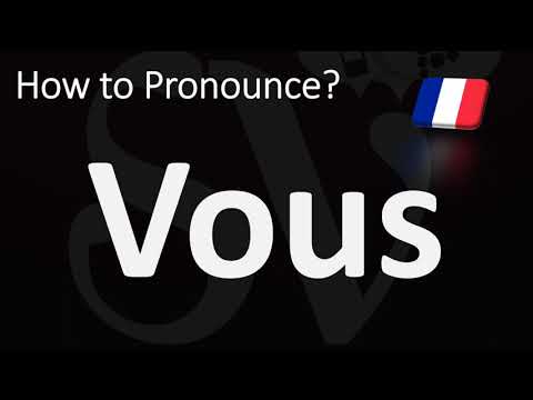How to Pronounce VOUS? | How to Say YOU in French?