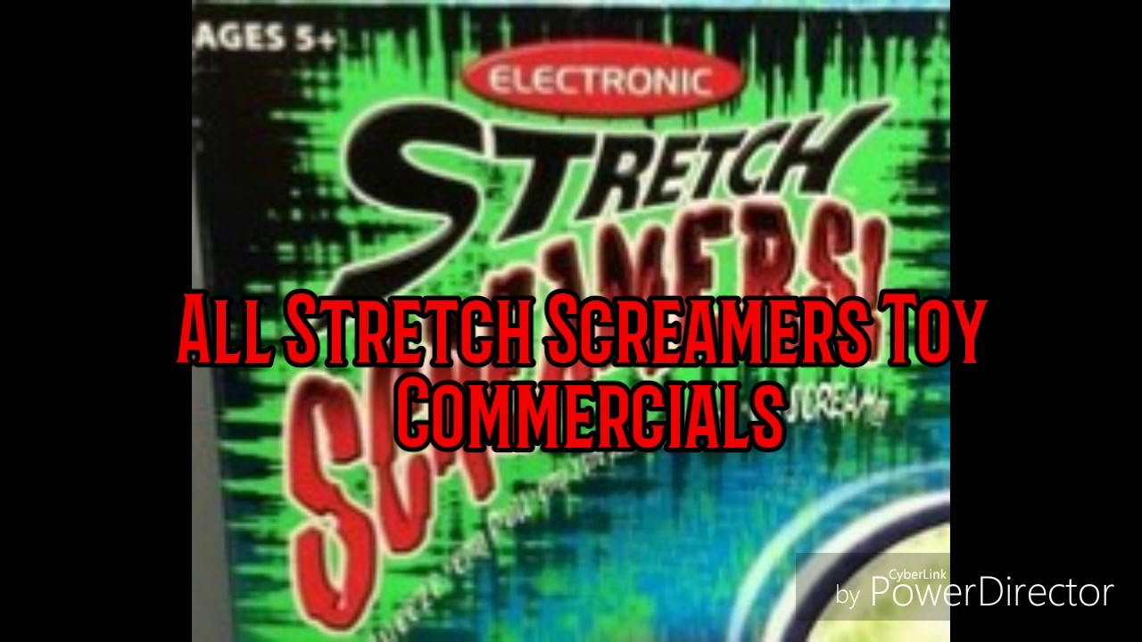 All Stretch Screamers Toy Commercials