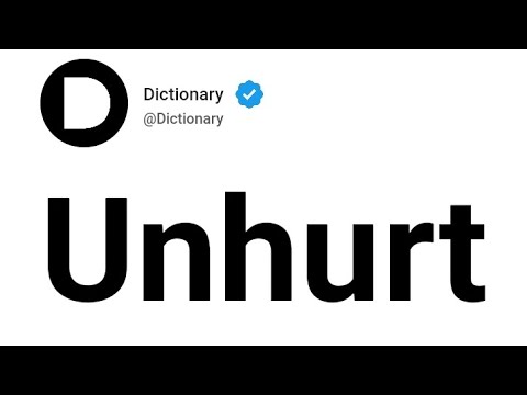 Unhurt Meaning In English
