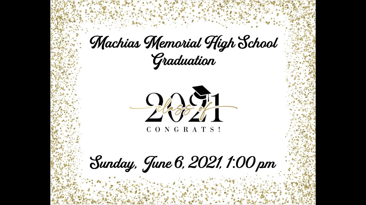 MMHS Graduation 6/6/21