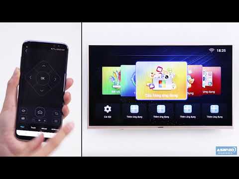 HƯỚNG DẪN ĐIỀU KHIỂN SMART TIVI ASANZO BẰNG ĐIỆN THOẠI