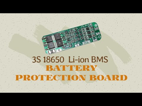 1-Minute Intro: 3S 18650 Li-ion BMS Battery Protection Board