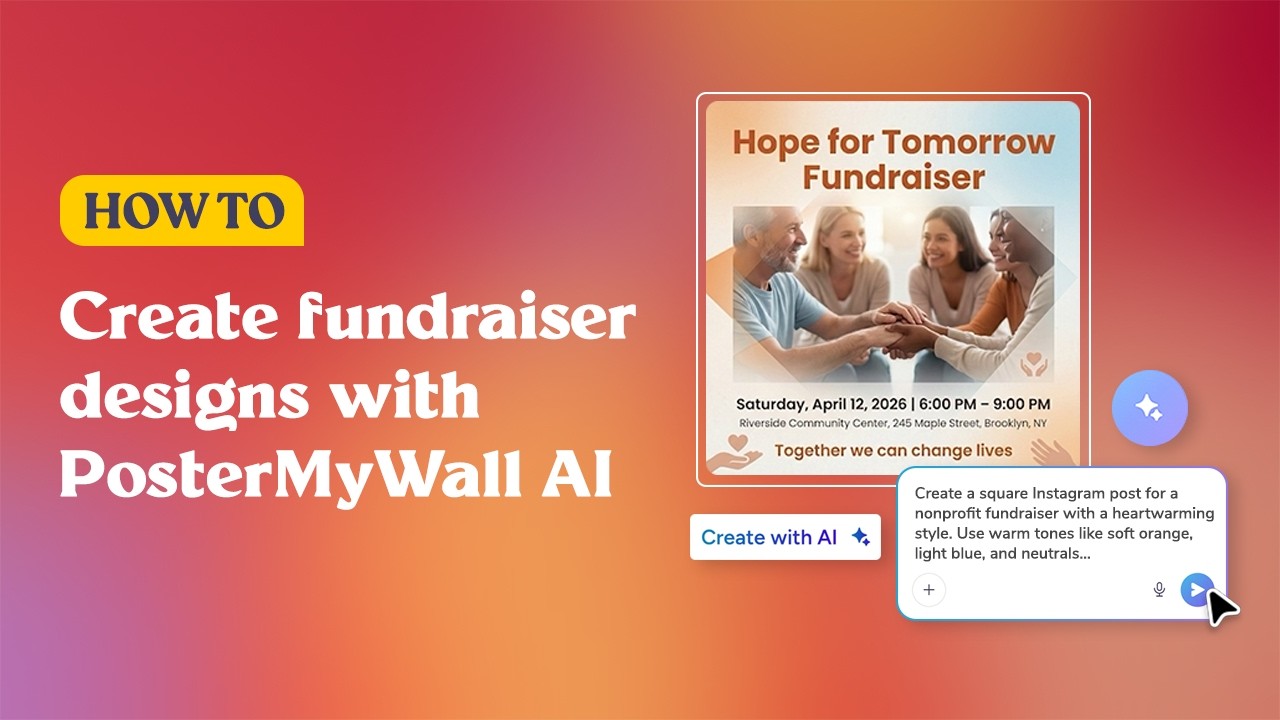 How to create fundraiser designs with PosterMyWall AI