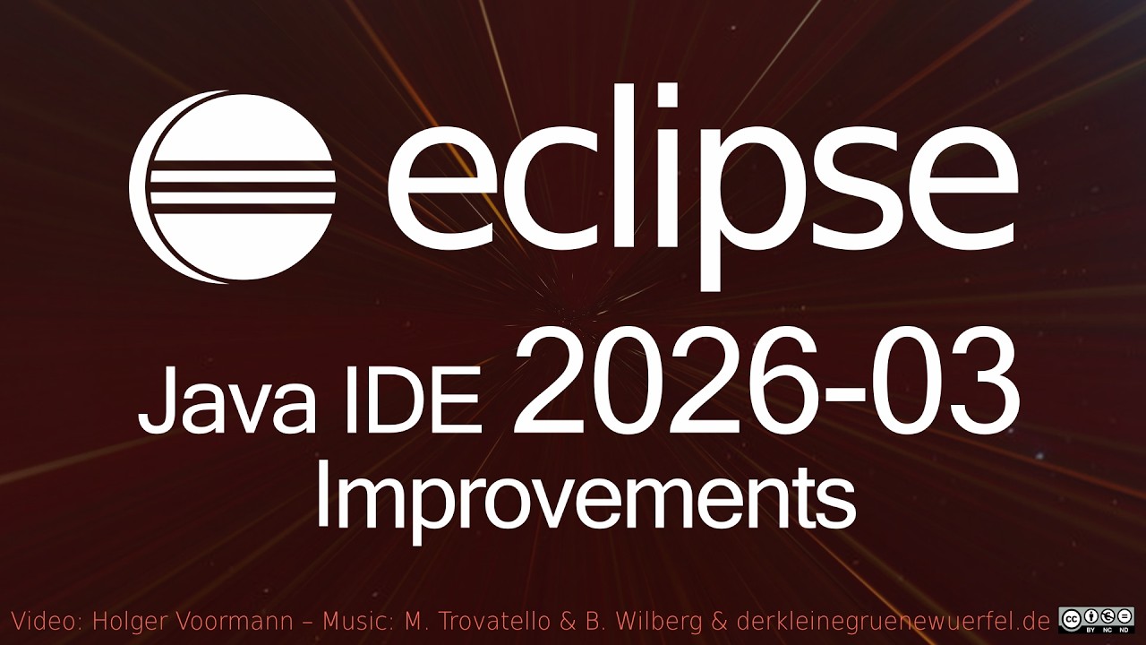 Eclipse 2026-03 Java IDE Improvements