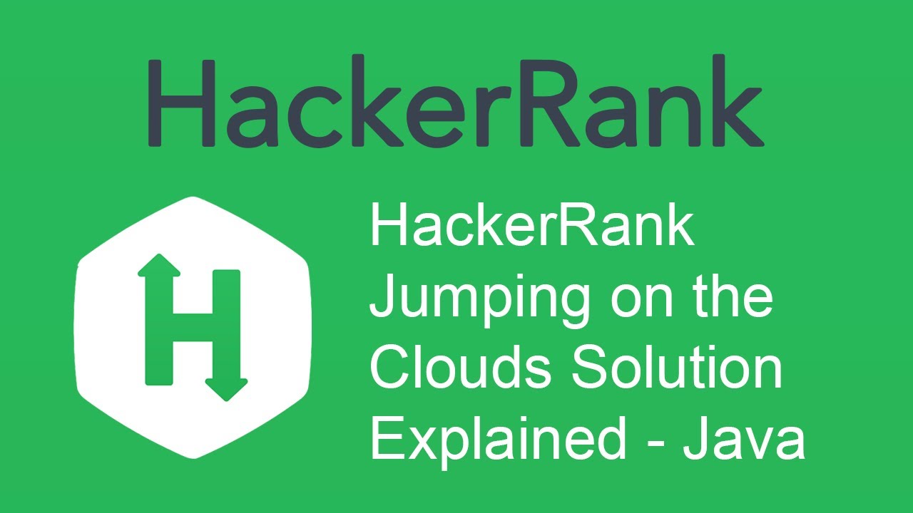HackerRank Jumping on the Clouds Solution Explained - Java