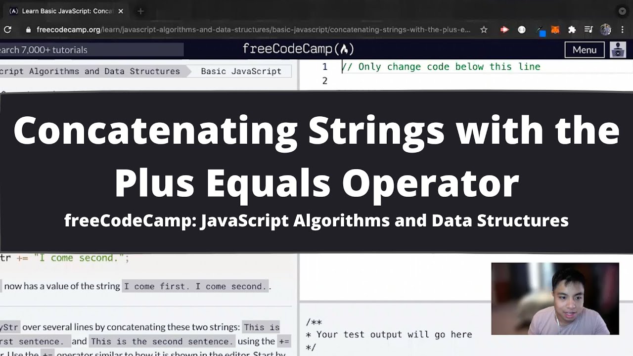 Concatenating Strings with the Plus Equals Operator (Basic JavaScript) freeCodeCamp tutorial