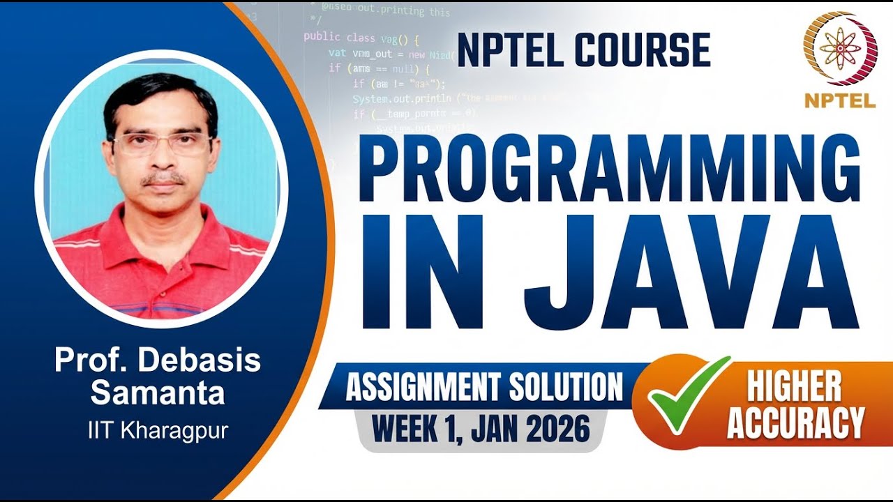 Programming in Java By Prof. Debasis Samanta | Week 1 Assignment Solution | Jan 2026