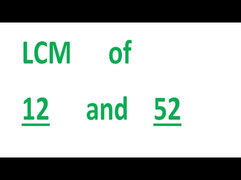 LCM of 12 and 52
