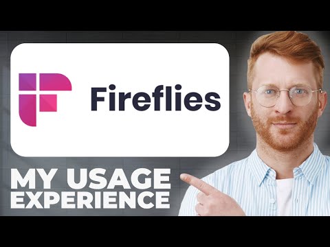 Fireflies AI Tool Review - Usage Experience