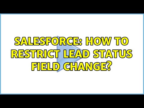 Salesforce: How to restrict lead status field change?