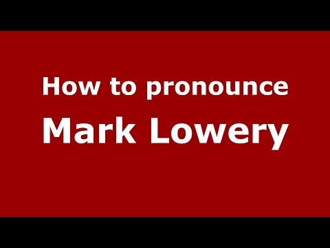 How to pronounce Mark Lowery (American English/US) - PronounceNames.com