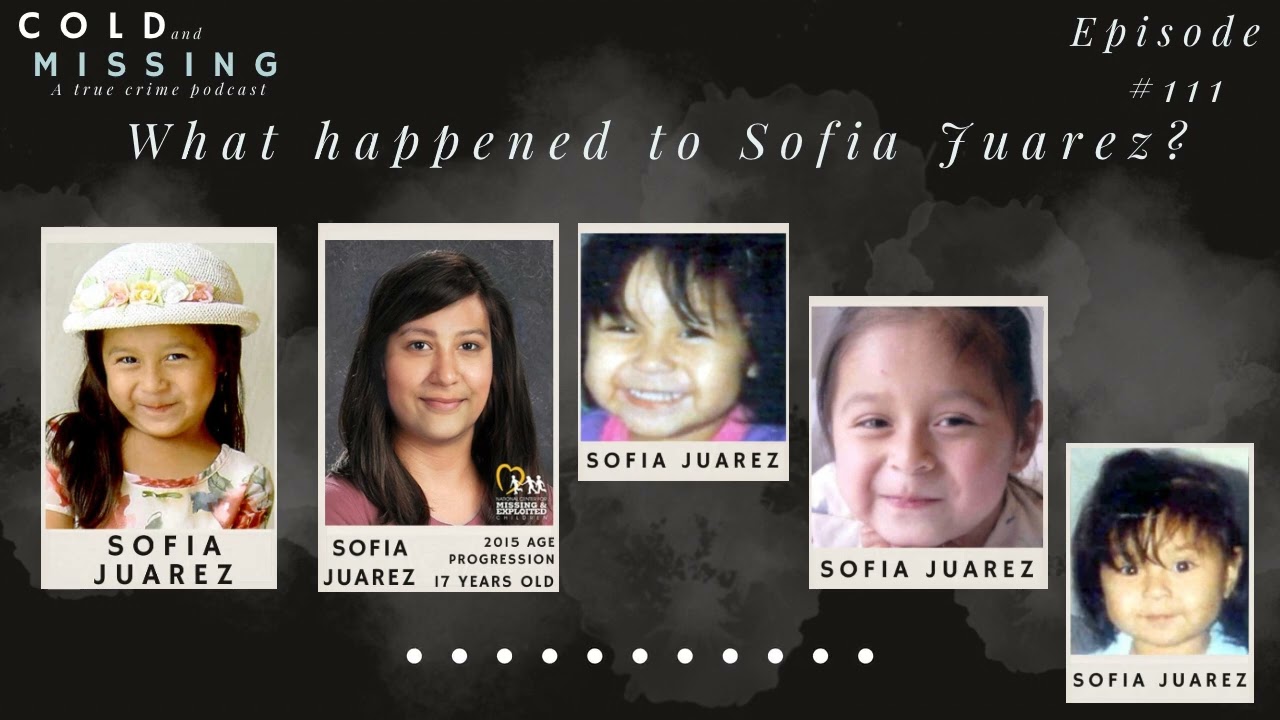 Cold and Missing: Sofia Juarez