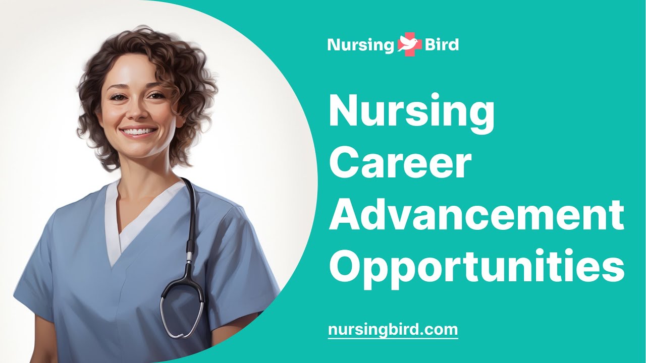 Nursing Career Advancement Opportunities - Essay Example