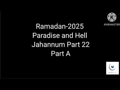 #22 Ramadan-2025 Jahunnum Part (A) Paradise and Hell Series – islamtorescue