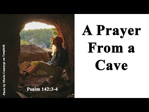 Psalm 142:3-4; October 28, 2020