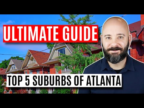 Top 5 Suburbs of Atlanta Ga Ultimate Guide