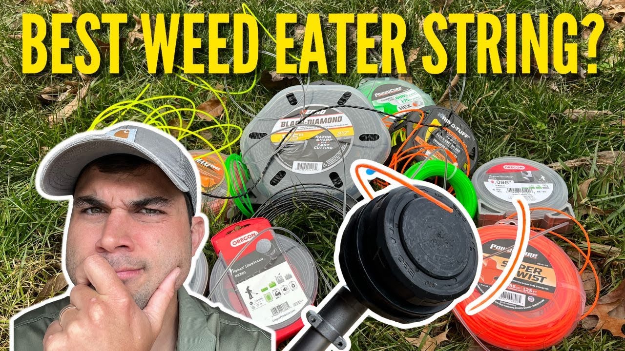 Best Weed Eater String: Ultimate Test 2024