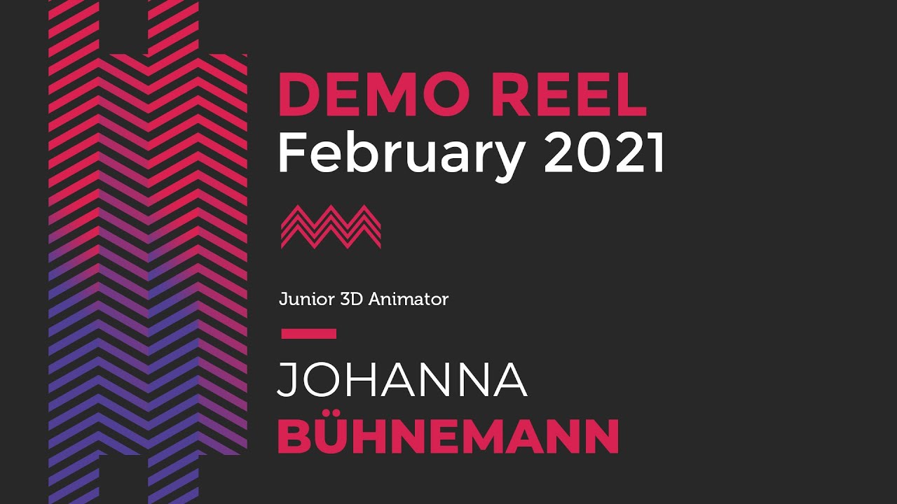 Demo Reel - Junior 3D Animator - Johanna Bühnemann - February 2021