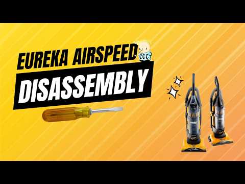 Disassembly and Cleaning Eureka Airspeed Gold Upright Vacuum
