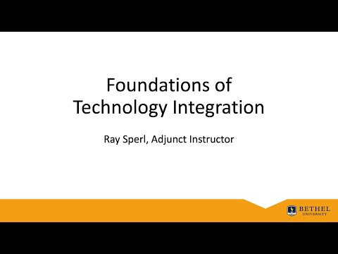 Foundations of Technology Integration