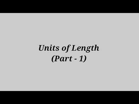 Units of Length - (Part-1) || Light year, League, Hand, Fathom, Chain, Cubit, Angstrom etcc