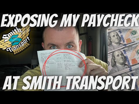 EXPOSING MY PAYCHECK AT SMITH TRANSPORT 2024 $$$