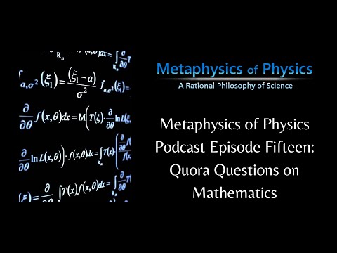 Podcast Episode 15: Quora Questions on Mathematics