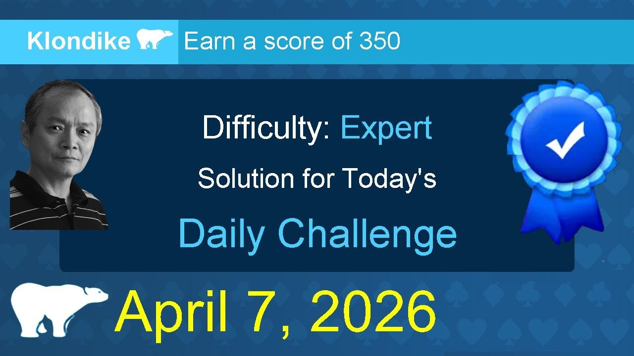 Microsoft Solitaire Collection: Klondike - Expert - April 7, 2026