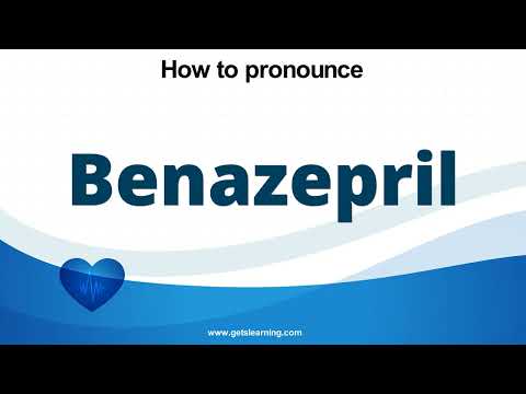 How to pronounce Benazepril in English correctly