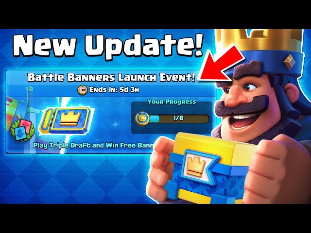 Battle Banners Launch Event in Clash Royale: Information and rewards