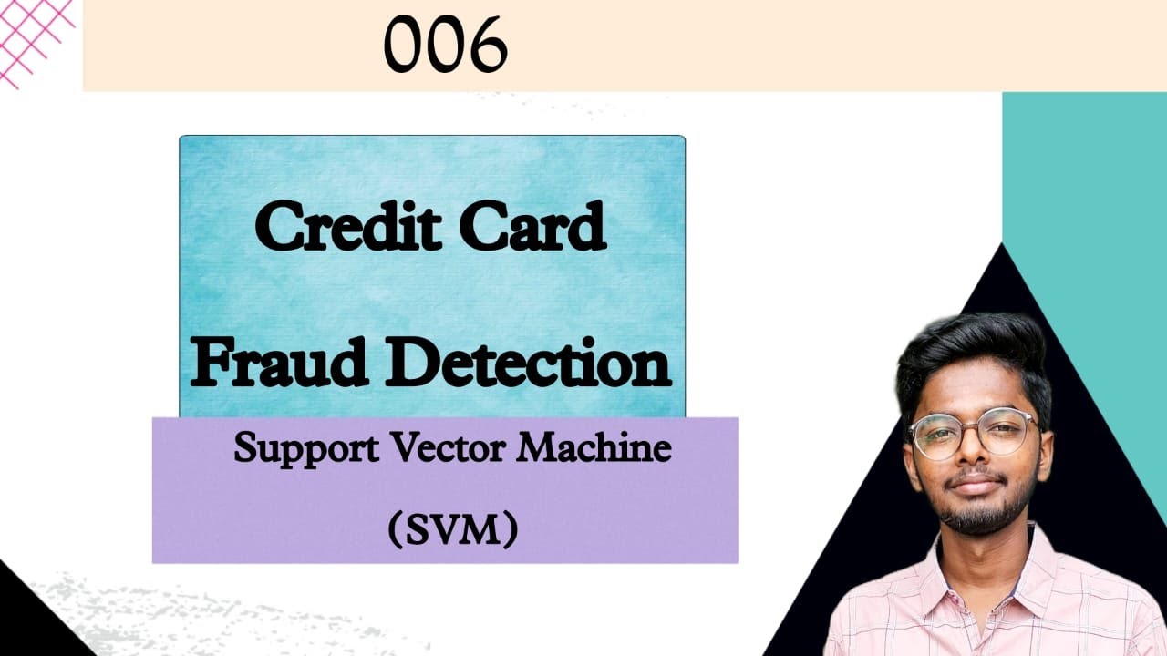 006 Credit Card Fraud Detection #credit #creditcard #fraud #detection #project #datascience #006 #ml