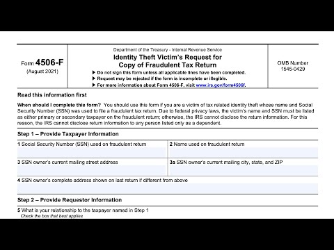 IRS Form 4506-F walkthrough (Identity Theft Victim's Request for Copy of Fraudulent Tax Return)