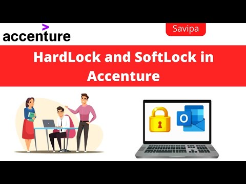 Hard Lock and Soft Lock in Accenture