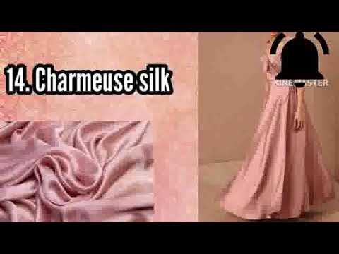 30 Types Of Silk Fabric Names /Silk Fabric Types/Silk dress Material guide