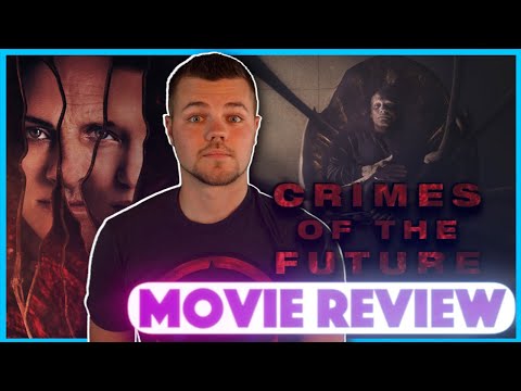 Crimes of the Future (2022) Movie Review | David Cronenberg