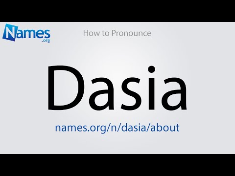 How to Pronounce Dasia