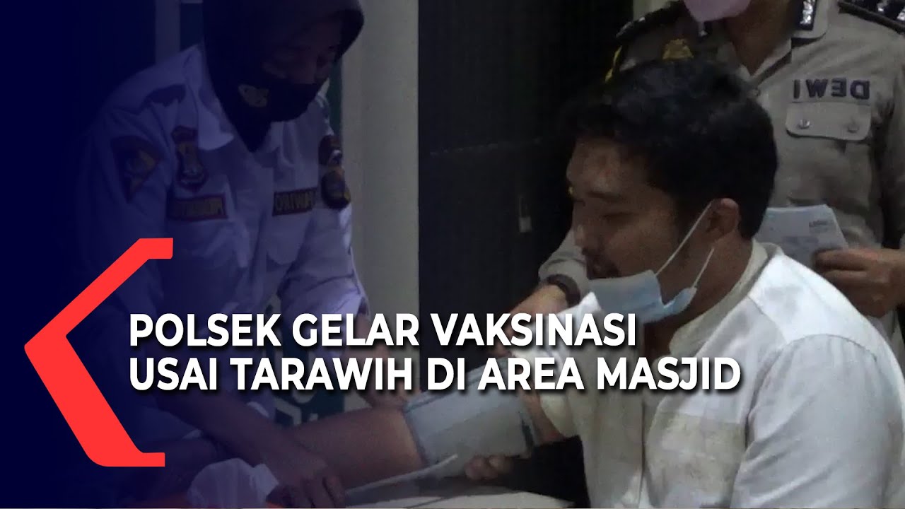 Polsek Gelar Vaksinasi Usai Tarawih di Area Masjid