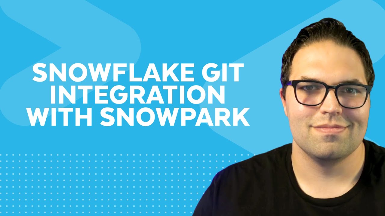 Git integration And Local Testing For Snowpark