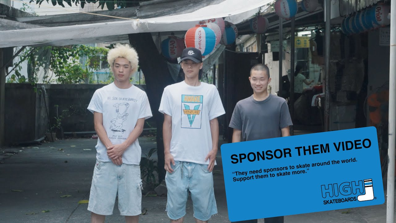 -SPONSOR THEM VIDEO- HIGHSOX SKATEBOARDS